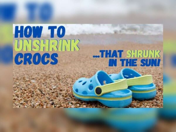 Help My Crocs Shrunk! (How To Unshrink Crocs Shoes) | Feet and Shoes Guide